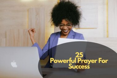 25 Powerful Prayer For Success