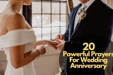 20 Powerful Prayers For Wedding Anniversary